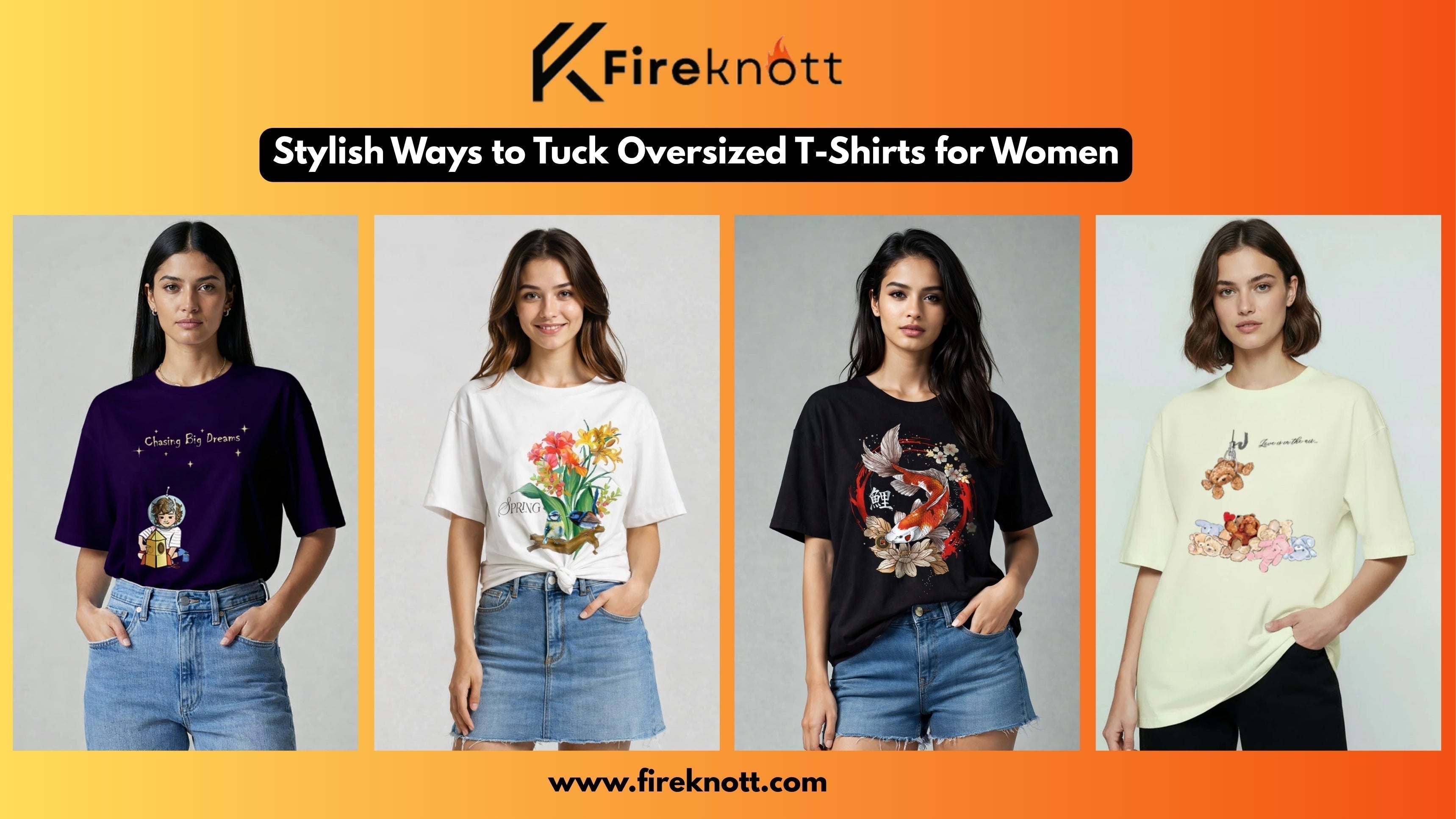 Trendy Tucking Ideas for Oversized T-Shirts for Women – Fireknott